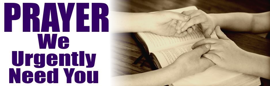 Urgent - We Need Your Help - Prayer & Or Fasting - HalleluYah Scriptures